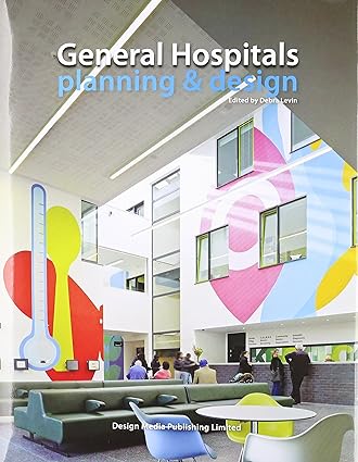 General Hospitals Planning and Design - Ravi Book Company